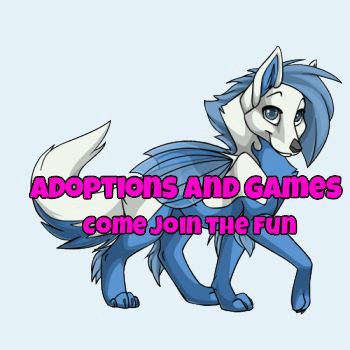 Adoptions and Games